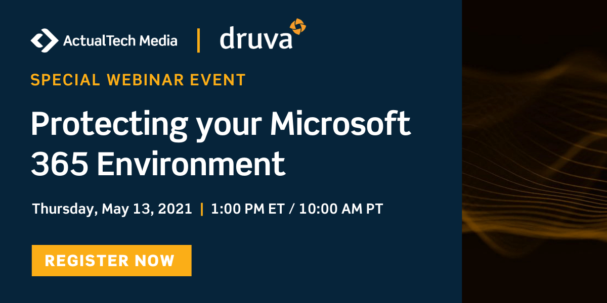 IT Webinar: Protecting your Microsoft 365 Environment IT Webinar: Protecting your Microsoft 365 Environment