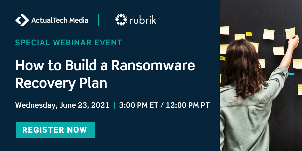 Webinar: How to Build a Ransomware Recovery Plan