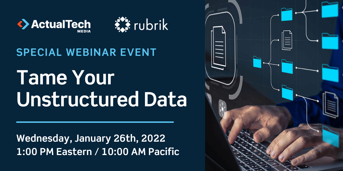 Webinar: Tame Your Unstructured Data