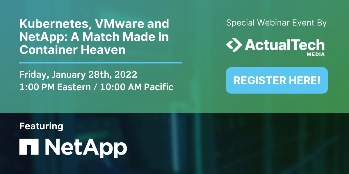 Webinar: Kubernetes, VMware and NetApp: A Match Made In Container Heav...