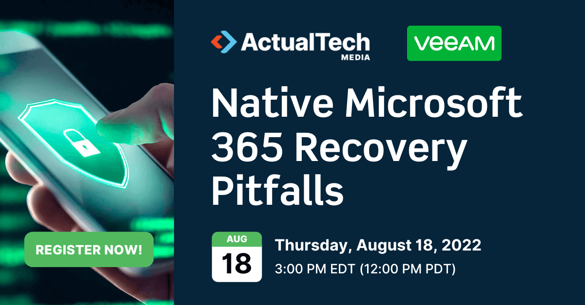 Webinar: Native Microsoft 365 Recovery Pitfalls