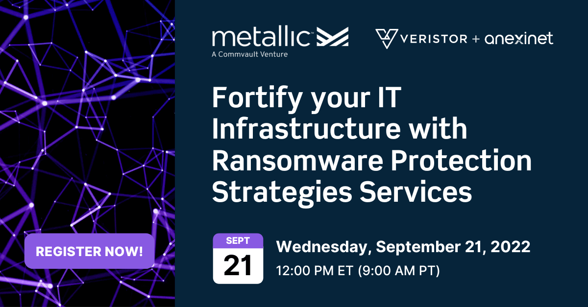 Webinar: Fortify your IT Infrastructure with Ransomware Protection Str...