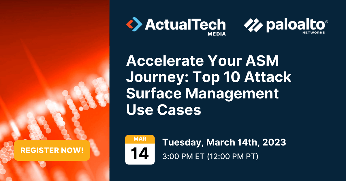 Webinar: Accelerate Your ASM Journey: Top 10 Attack Surface Management...