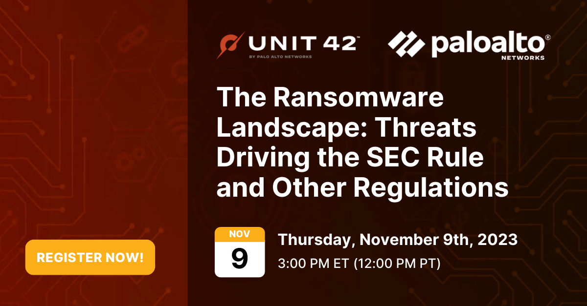 Webinar: The Ransomware Landscape: Threats Driving the SEC Rule and Ot...