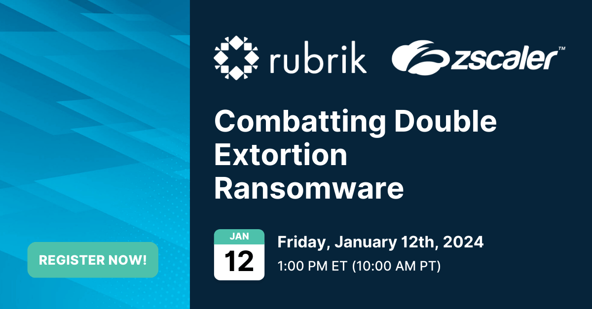 Webinar: Combatting Double Extortion Ransomware
