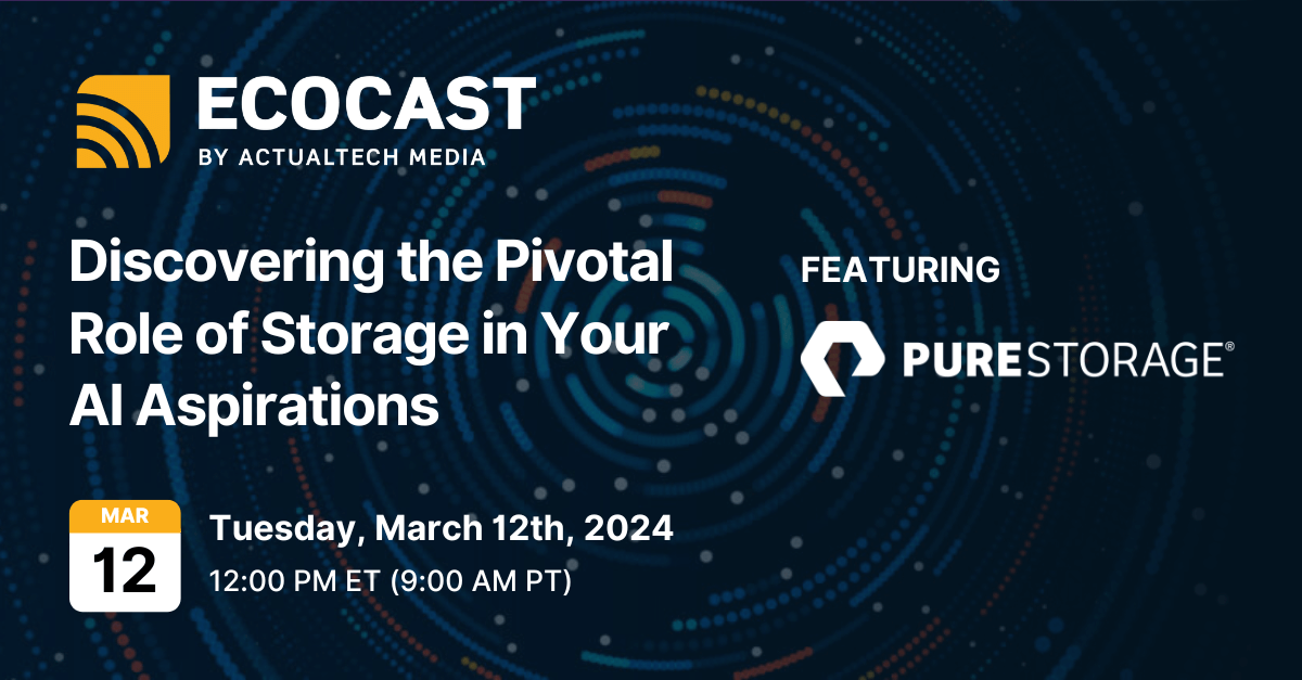 Webinar: Discovering the Pivotal Role of Storage in Your AI Aspiration...