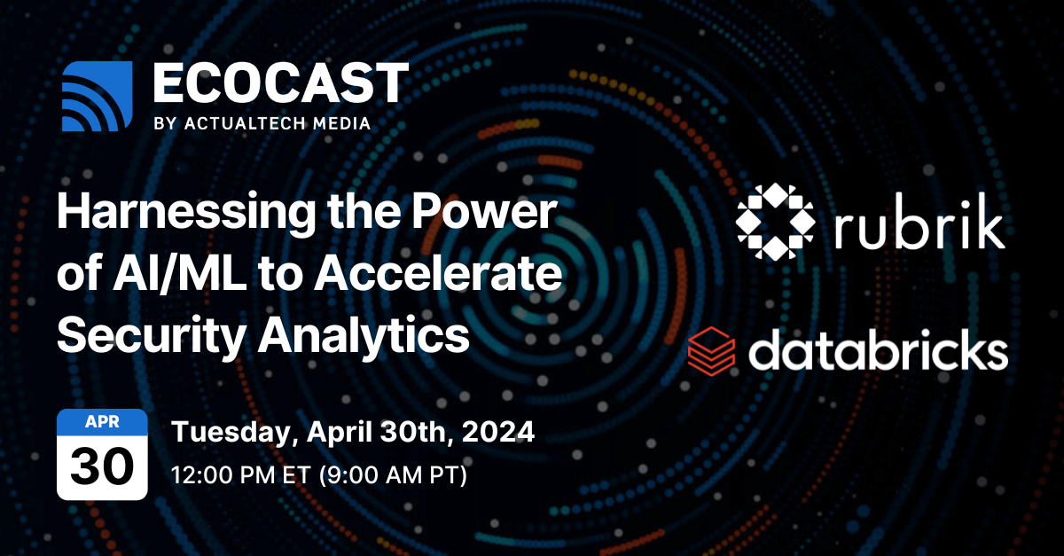 Webinar: Harnessing the Power of AI/ML to Accelerate Security Analytic...