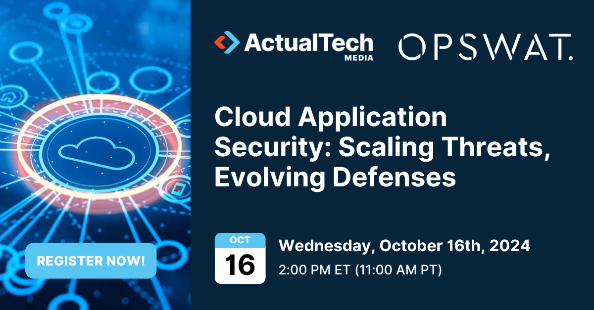 Webinar: Cloud Application Security: Scaling Threats, Evolving Defense...