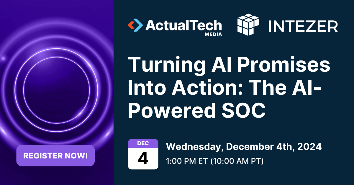 Webinar: Turning AI Promises Into Action: The AI-Powered SOC