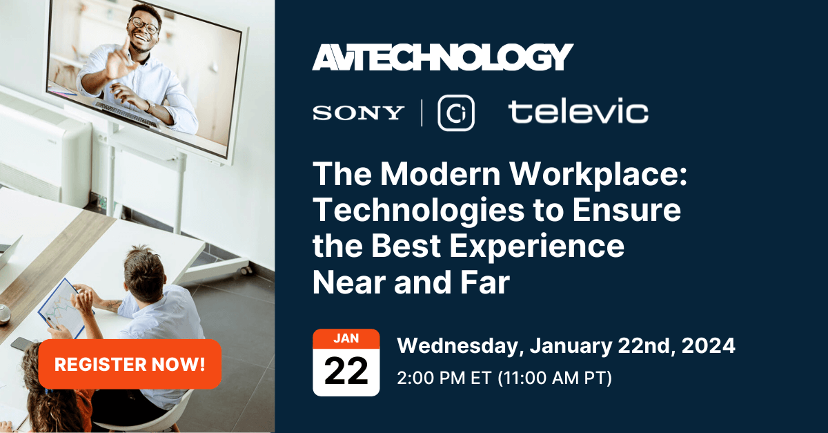 Webinar: The Modern Workplace: Technologies to Ensure the Best Experie...