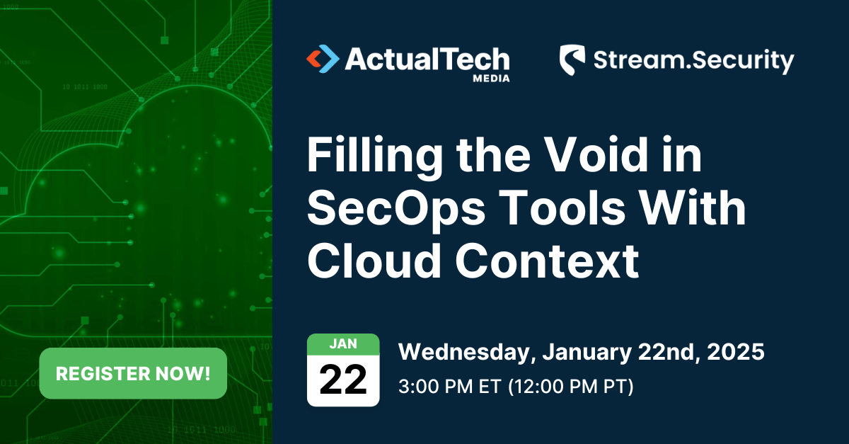 Webinar: Filling the Void in SecOps Tools With Cloud Context