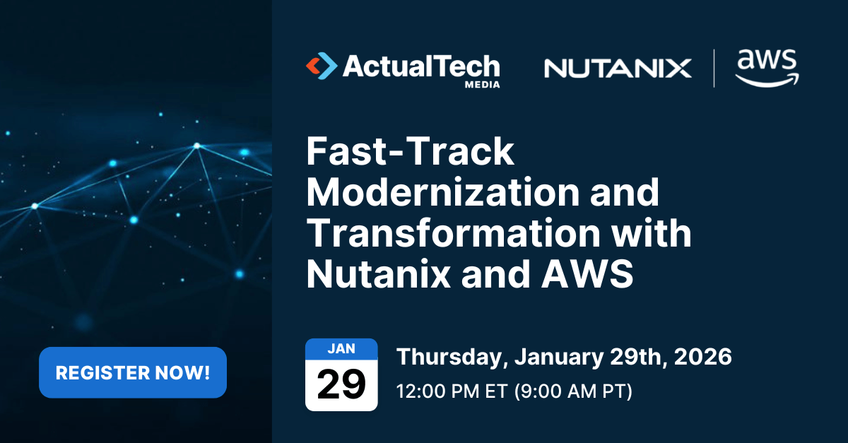 Webinar: Fast-Track Modernization and Transformation with Nutanix and...